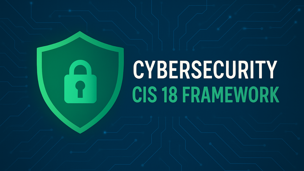 CIS Framework: essential steps for cybersecurity in small and medium ...